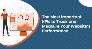 The Most Important KPIs to Track and Measure Your Website’s Performance - World of Technology ...